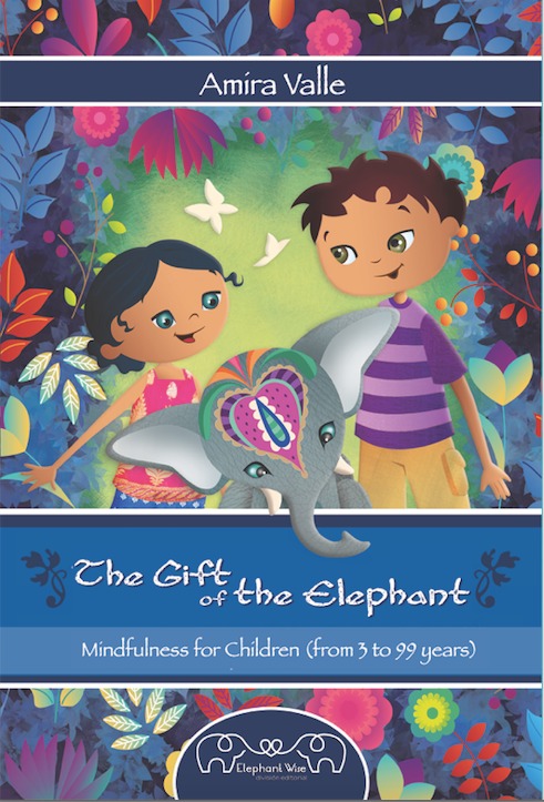 El Regalo del Elefante – Mindfulness para niños (de 3 a 90 años)